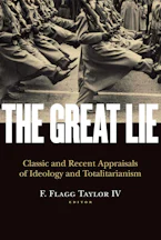 The Great Lie - Classic and Recent Appraisals of Ideology and ...